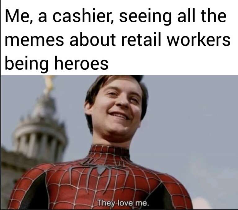 19 Retail Memes That Pull Zero Punches On The Job's Highs and Lows
